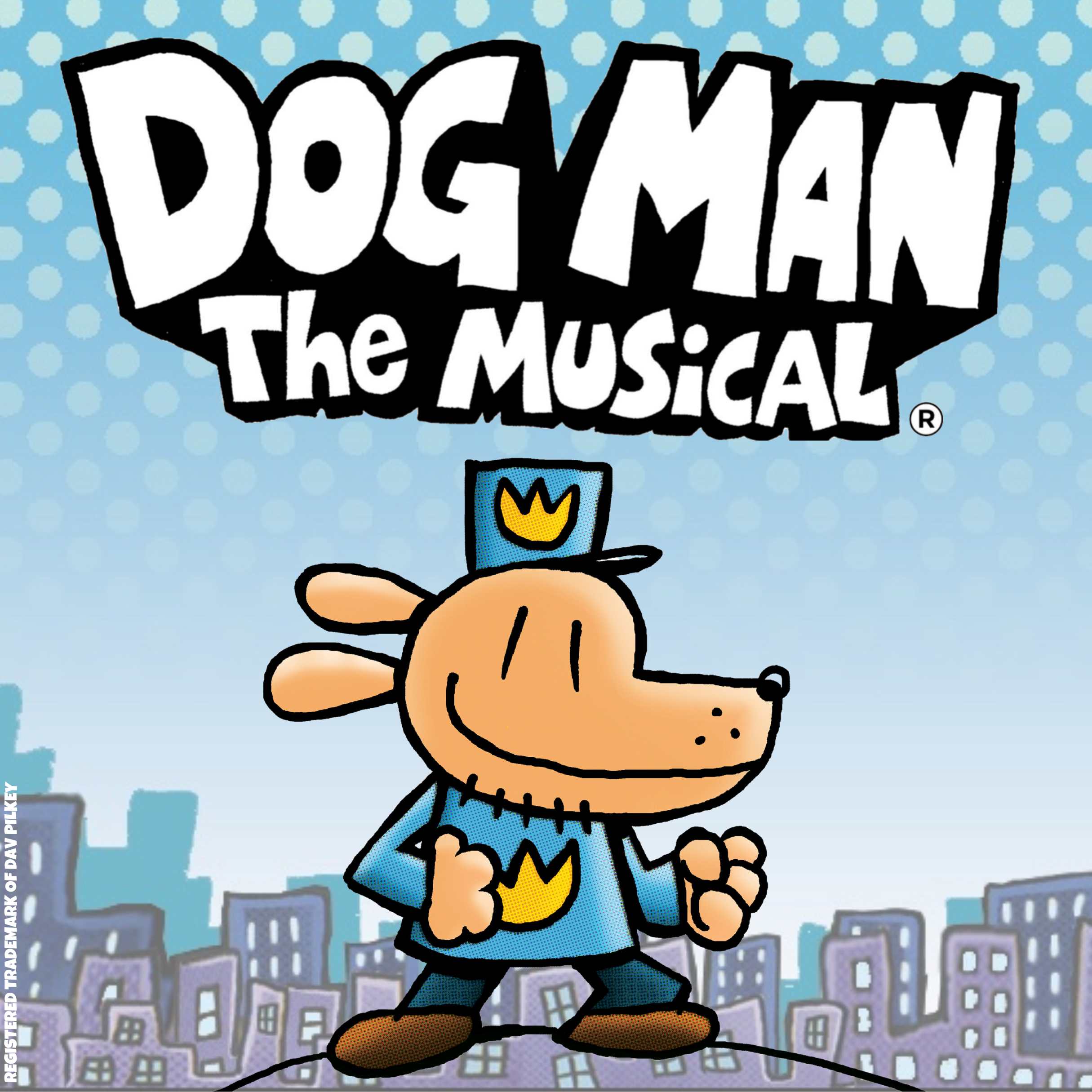 First European performances of Dog Man The Musical will be in London ...